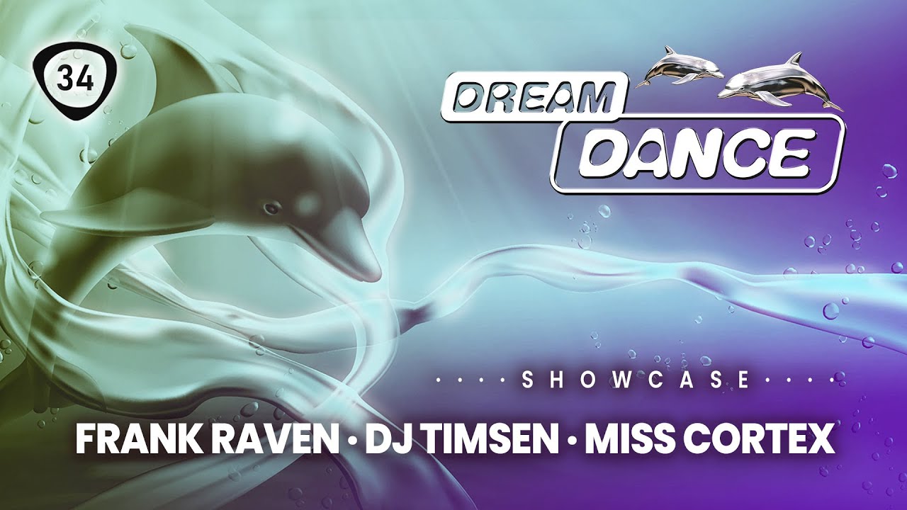 DREAM DANCE Live! ep.034 w/ Frank Raven, DJ Timsen, Miss Cortex - electronic.dance
