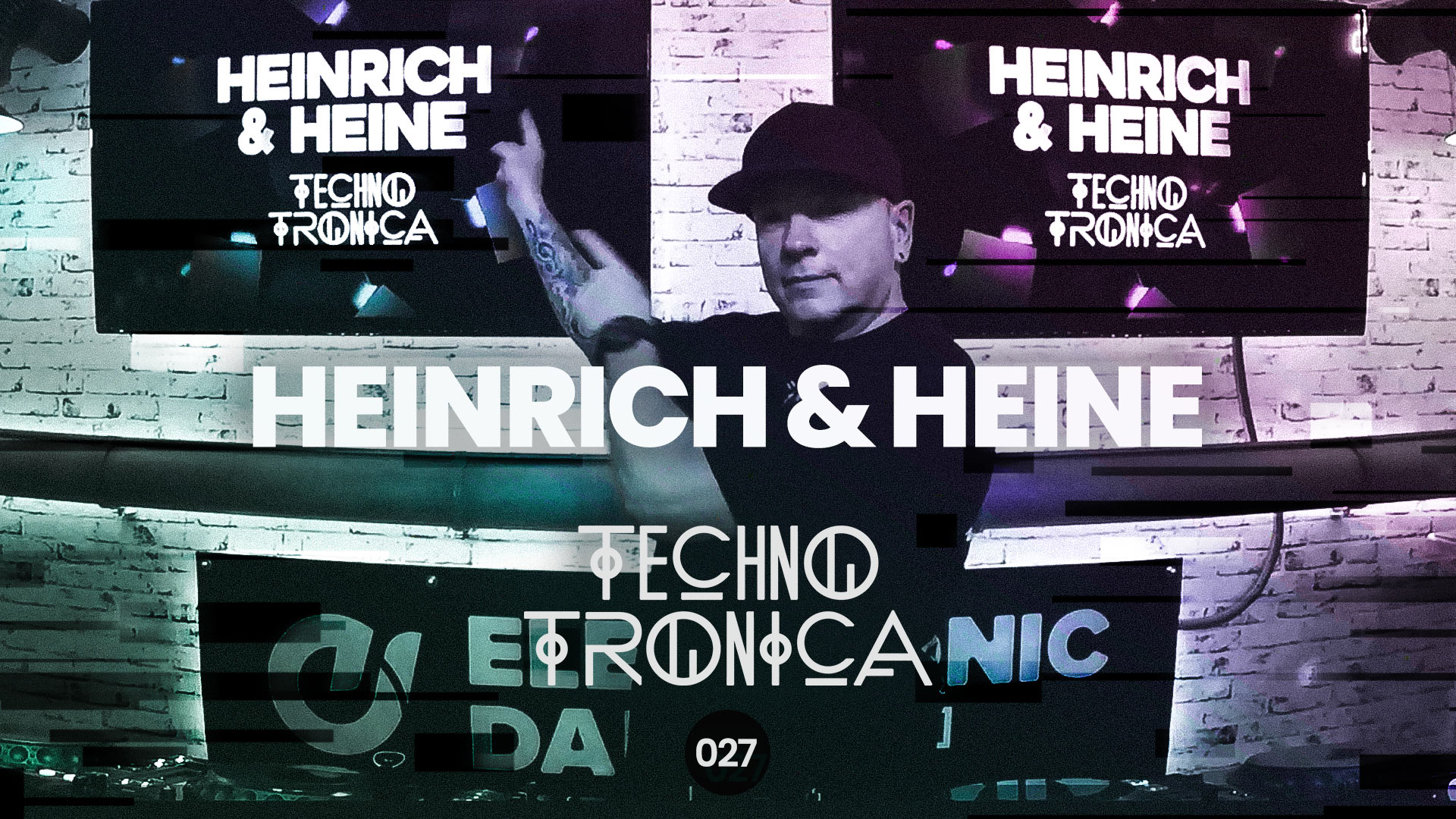 Heinrich & Heine – Techno Tronica ep.027 | Techno, Melodic, Progressive ...