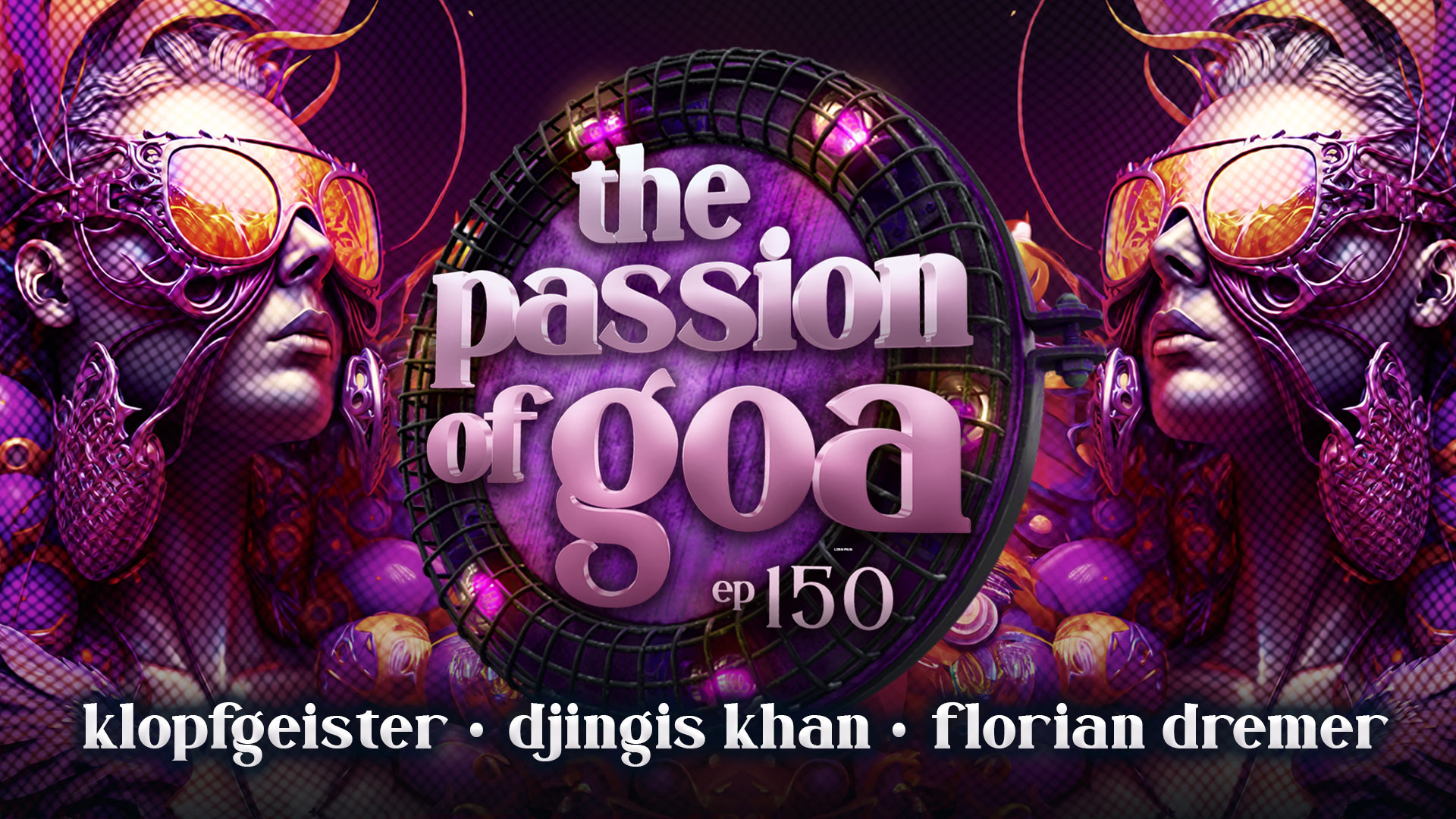 THE PASSION OF GOA #Live! - electronic.dance
