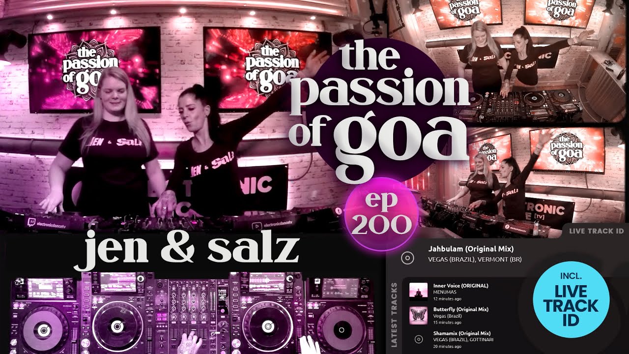 JEN & SALZ – The Passion Of Goa, ep.200 | Progressive Trance *Classics ...